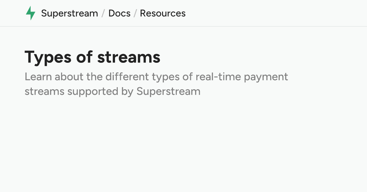 Types of streams - Superstream Documentation